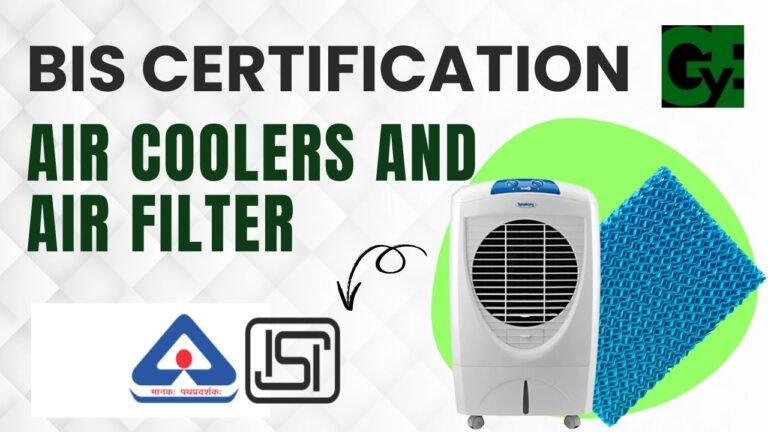 BIS ISI Mark Certification for Air Cooler and Air Filters - GYE LLP